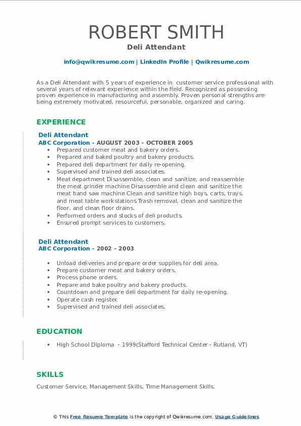 Deli Attendant Resume Samples | QwikResume