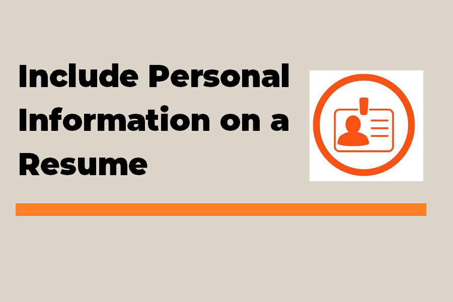 How To Write Personal Details Section In A Resume