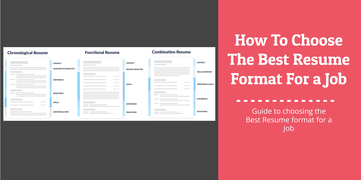 Resume Format Types How To Choose Best Resume Format For A Job